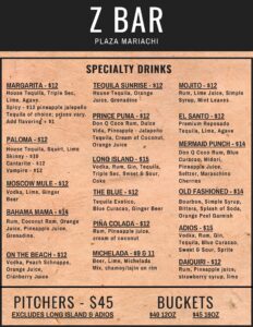 The Z-Bar Drink Menu - Plaza Mariachi - Full menu of beer, wine and spirits